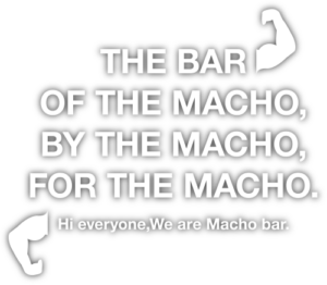 MACHO BAR